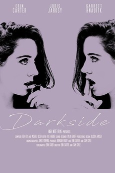 ‎Darkside (2018) directed by Erin Margurite Carter, Sam Coyle • Reviews ...