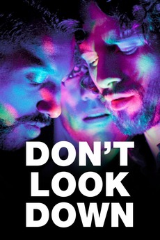 ‎Don't Look Down (2019) directed by Olivier Ducastel, Jacques Martineau ...