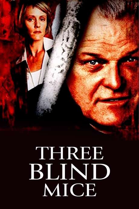 ‎Three Blind Mice (2001) directed by Christopher Leitch • Film + cast ...