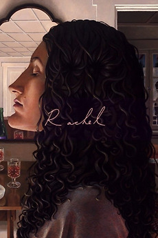‎Rachel (2019) directed by Andrew DeYoung • Reviews, film + cast ...