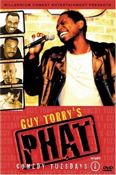 ‎Guy Torry's Phat Comedy Tuesdays, Vol. 1 (2005) directed by Chris ...