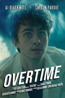 ‎OVERTIME (2019) directed by Charlie Parkin • Reviews, film + cast ...