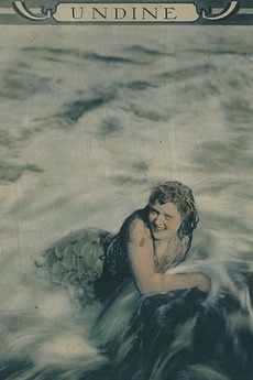 ‎Undine (1916) directed by Henry Otto • Film + cast • Letterboxd