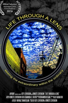 ‎Life Through a Lens (2016) directed by Jeffrey Levenson, Ronete ...