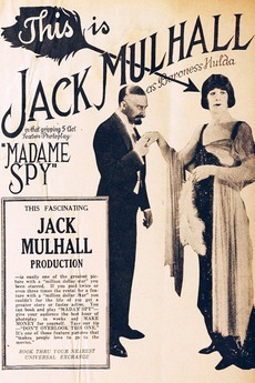 ‎Madame Spy (1918) directed by Douglas Gerrard • Reviews, film + cast ...