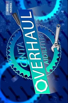 ‎Cinta Overhaul Aidilfitri (2019) • Film + cast • Letterboxd