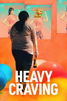 ‎Heavy Craving (2019) directed by Pei-Ju Hsieh • Reviews, film + cast • Letterboxd