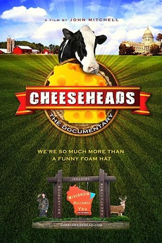 â žcheeseheads The Documentary 2016 Directed By John Mitchell