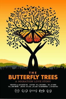 ‎The Butterfly Trees (2019) directed by Kay Milam • Reviews, film ...