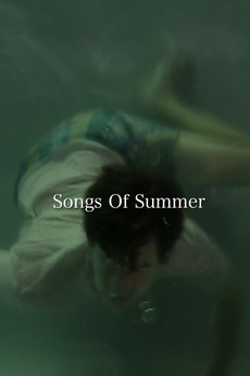 ‎Songs Of Summer (2019) directed by Jacob Waldrop • Reviews, film ...