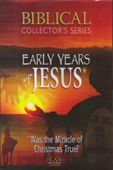 ‎Early Years of Jesus • Film + cast • Letterboxd