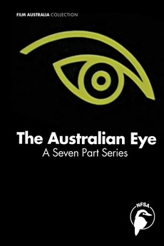 ‎The Australian Eye Series (1990) • Film + cast • Letterboxd