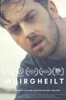 ‎Muirgheilt (2017) directed by Tara Hegarty • Film + cast • Letterboxd