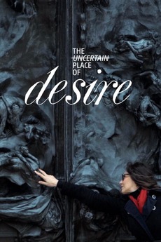‎The Uncertain Place of Desire (2019) directed by Paula Trabulsi ...