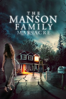 ‎The Manson Family Massacre (2019) directed by Andrew Jones • Reviews ...