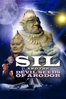 ‎Sil and the Devil Seeds of Arodor (2019) directed by Keith Barnfather • Reviews, film + cast ...