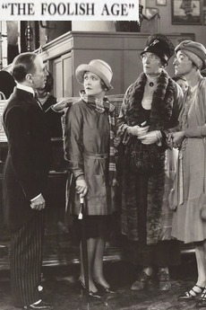 ‎The Foolish Age (1921) directed by William A. Seiter • Reviews, film ...
