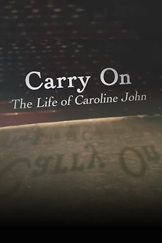 ‎Carry On: The Life of Caroline John (2013) directed by Chris Chapman ...