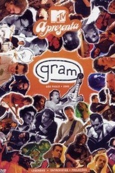 ‎MTV Apresenta Gram • Film + cast • Letterboxd