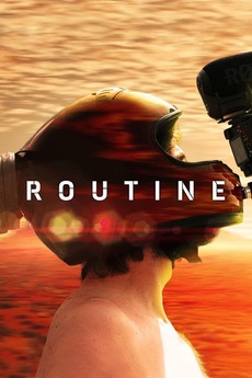 ‎Routine (2019) directed by Jordy Vandeput • Reviews, film + cast ...