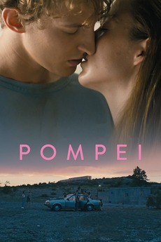 ‎Pompei (2019) directed by Anna Falguères, John Shank • Reviews, film ...