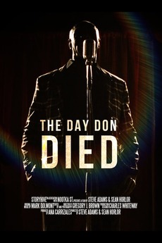 ‎The Day Don Died (2018) directed by Steve J. Adams, Sean Horlor • Film ...