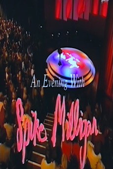 ‎An Evening with Spike Milligan (1996) directed by Elaine Bedell ...