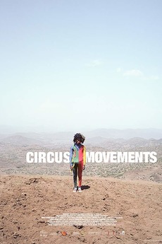‎Circus Movements (2019) directed by Mário Gajo de Carvalho, Lukas ...