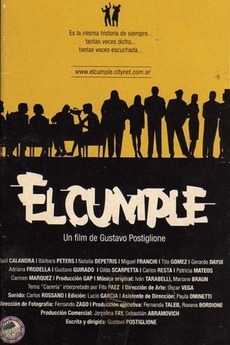 ‎El cumple (2002) directed by Gustavo Postiglione • Reviews, film + cast • Letterboxd