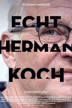 ‎Echt Herman Koch (2017) directed by Pieter Verhoeff • Reviews, film ...