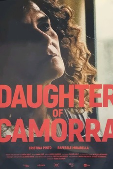 ‎The Daughter of Camorra (2019) directed by Siniša Gačić • Reviews ...