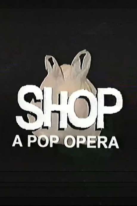 ‎SHOP: A Pop Opera (2019) directed by Jack Stauber • Reviews, film ...
