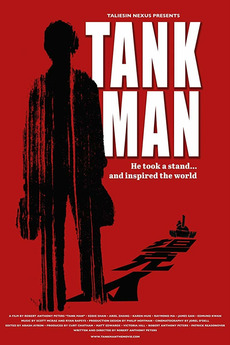 ‎Tank Man (2019) directed by Robert Anthony Peters • Reviews, film ...