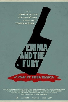 ‎Emma and the Fury (2018) directed by Elisa Mishto • Film + cast ...