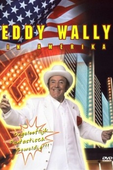 ‎Eddy Wally in Amerika (2005) directed by Alex Boon • Reviews, film + cast • Letterboxd