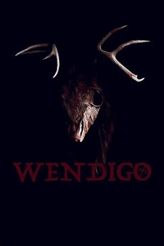 ‎Wendigo (2019) directed by Mark Palomar, John Denton • Reviews, film + cast • Letterboxd