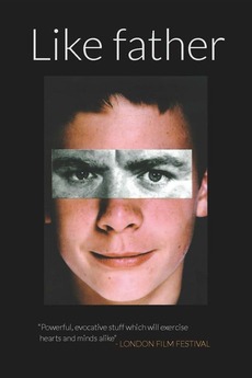 ‎Like Father (2001) directed by Sirkka-Liisa Konttinen, Murray Martin ...