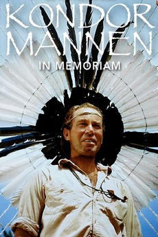 ‎The Condor Man (2003) directed by Helgi Felixson, Torgny Anderberg ...
