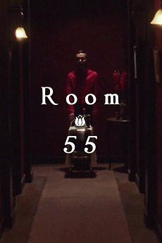 ‎Room 55 (2014) directed by Rose Glass • Reviews, film + cast • Letterboxd