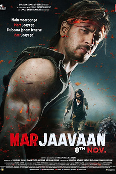 ‎Marjaavaan (2019) directed by Milap Zaveri • Reviews, film + cast ...