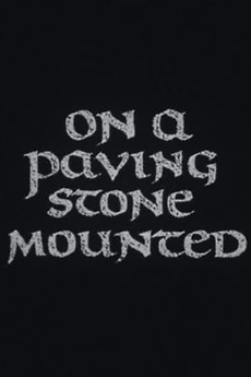 ‎On a Paving Stone Mounted (1978) directed by Thaddeus O'Sullivan ...