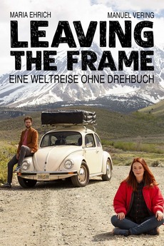 ‎Leaving the Frame (2019) directed by Maria Ehrich, Manuel Vering ...