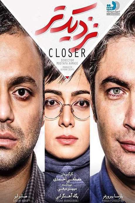 ‎Closer (2015) directed by Mostafa Ahmadi • Film + cast • Letterboxd