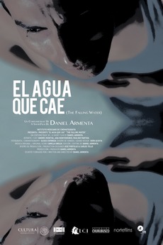 ‎The Falling Water (2019) directed by Daniel Armenta • Reviews, film ...