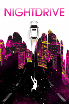 ‎Night Drive (2019) directed by Meghan Leon, Brad Baruh • Reviews, film ...