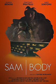 ‎Sam Body (2018) directed by Davide Morando • Film + cast • Letterboxd