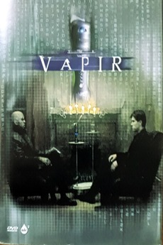 ‎Vapir (2002) • Reviews, film + cast • Letterboxd
