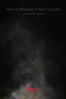 ‎How to Breathe in Kern County (2019) directed by Christian Filippone ...