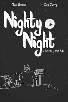 ‎Nighty Night (2019) directed by Matt Porter • Reviews, film + cast ...