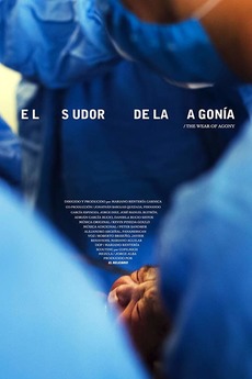 ‎The Wear of Agony (2014) directed by Mariano Rentería Garnica ...